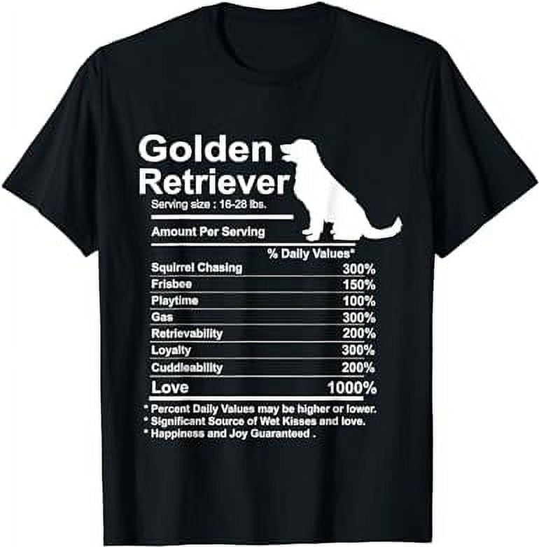 Funny Golden Retriever Facts nutrition Gift Retrieve mom Dog T-Shirt ...