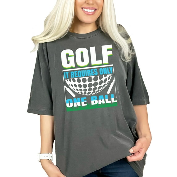 Funny Golf Design With Humorous Quote, Pepper Comfort Colors T-Shirt ...