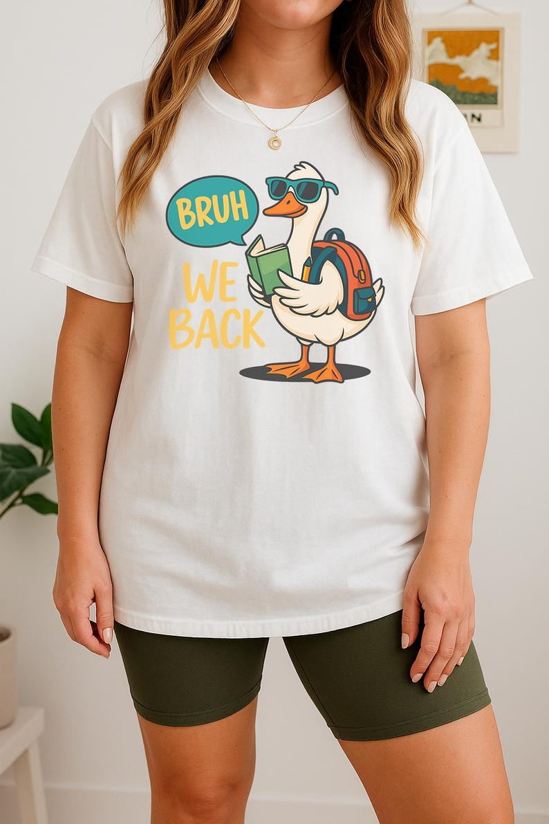 Funny Goose Back to School T-Shirt – Bruh We Back Cartoon Duck Tee ...