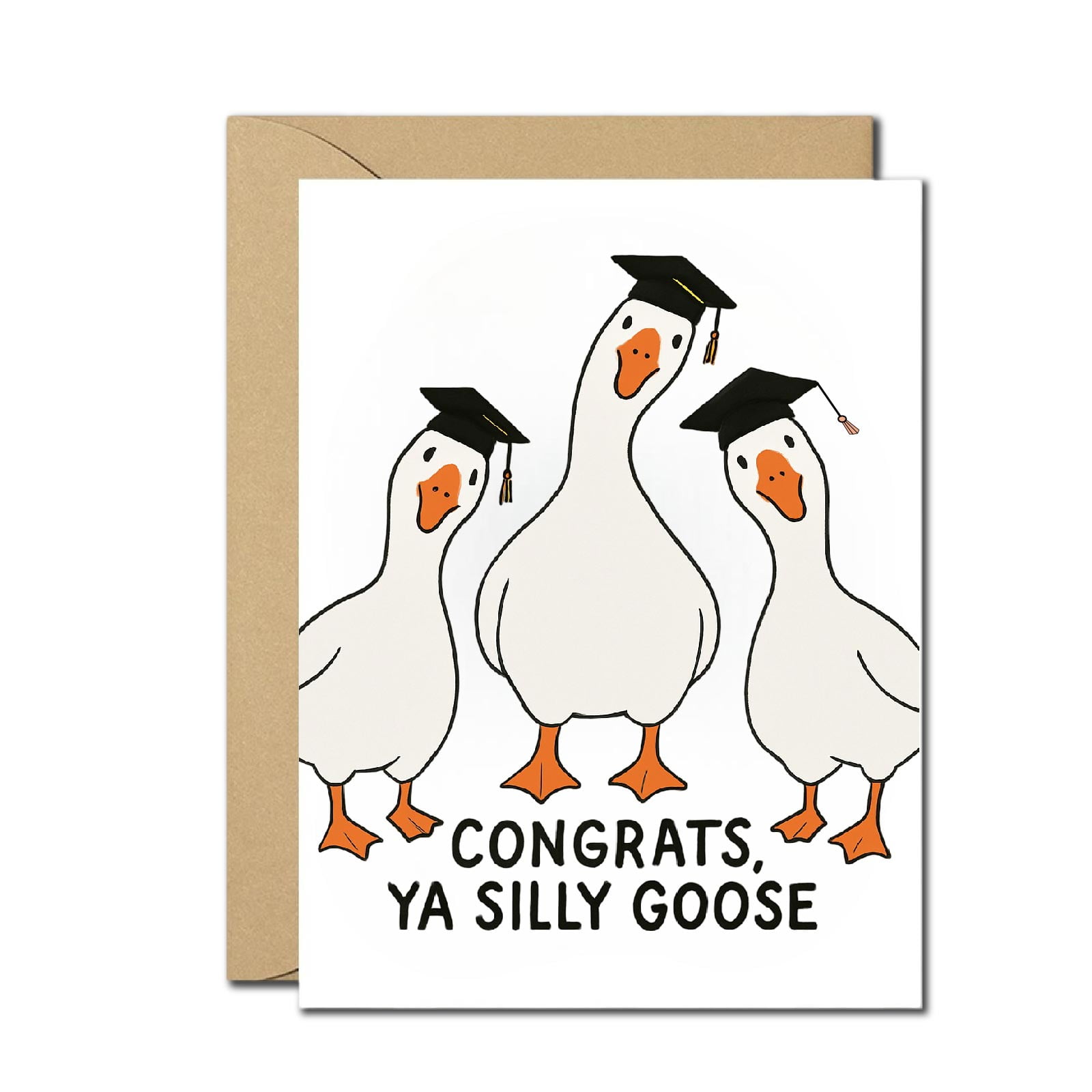 Funny Graduation Card – Congrats Ya Silly Goose – Humorous Greeting ...