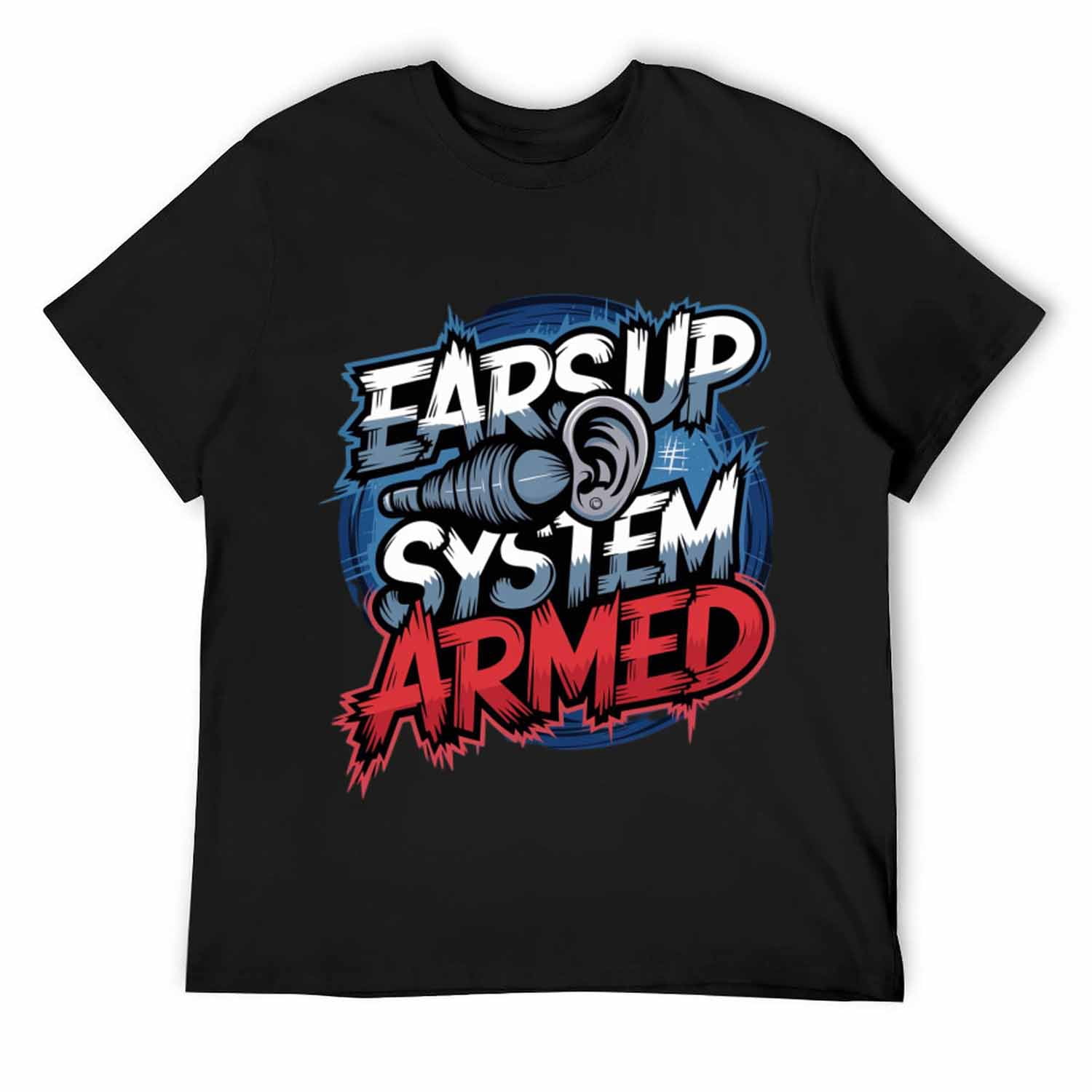 Funny Grandpa, Ears Up System Armed , Granddad Humor T-Shirt - Walmart.com