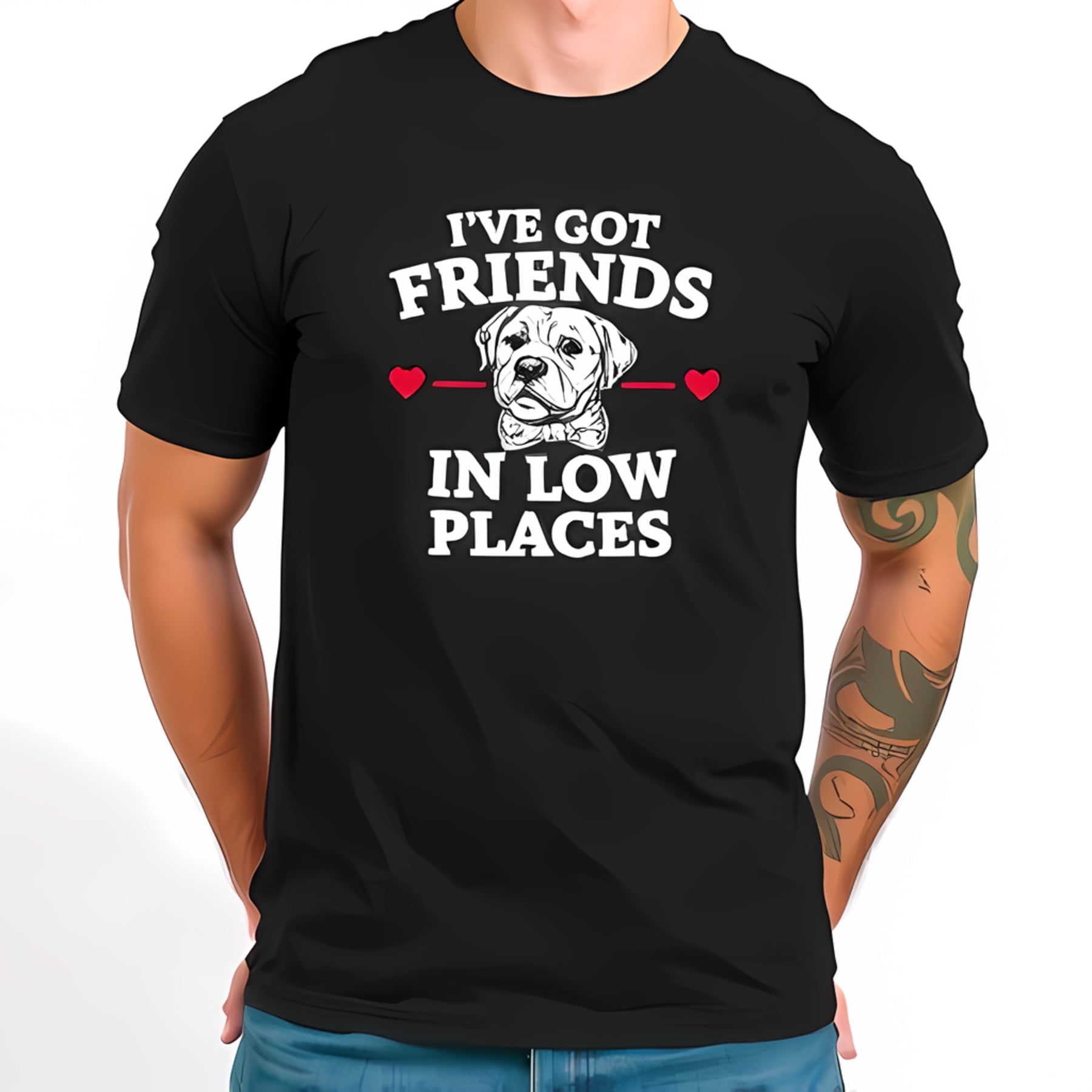 Funny Graphic T-Shirt - " I'VE GOT FRIENDS IN LOW PLACES " with Hearts ...