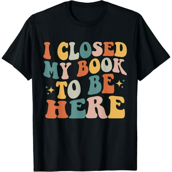 Funny Graphic T-Shirt for Readers | Book Lover Humor Quote Print Cotton ...