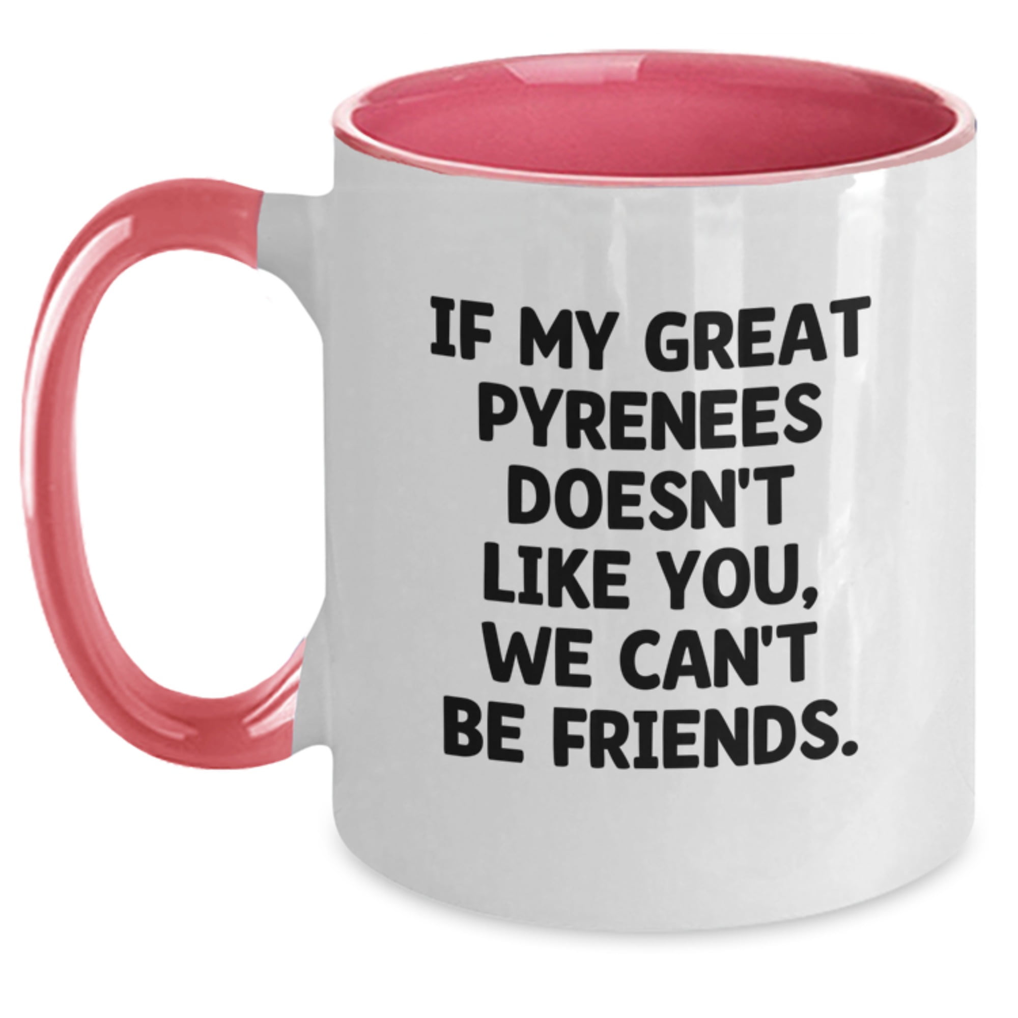 Funny Great Pyrenees Dog Gifts from Friends for Birthday - If My Great ...