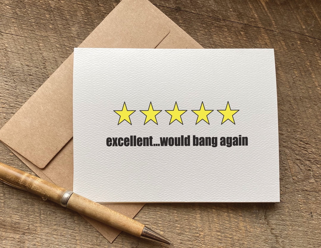 Funny Greeting Card – "Excellent... Would Bang Again" with Five Star ...