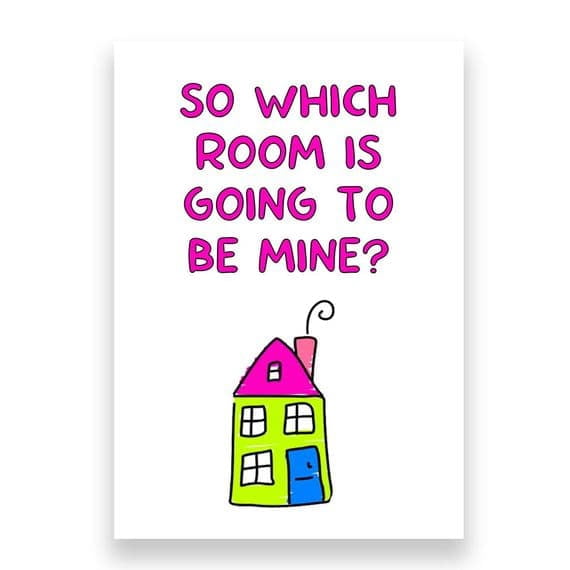 Funny Greeting Card – "So Which Room is Going to Be Mine?" Cute House ...
