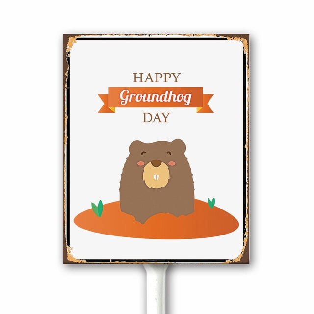 Funny Groundhog Day Decor Sign Metal Yard Sign for Outdoor Decor Happy ...
