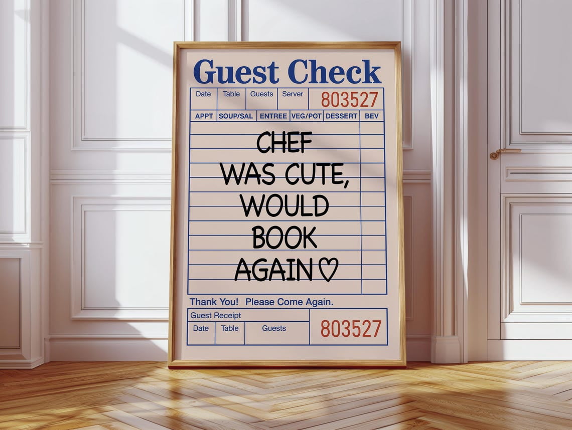 Funny Guest Check Wall Art – “Chef Was Cute, Would Book Again” Print ...