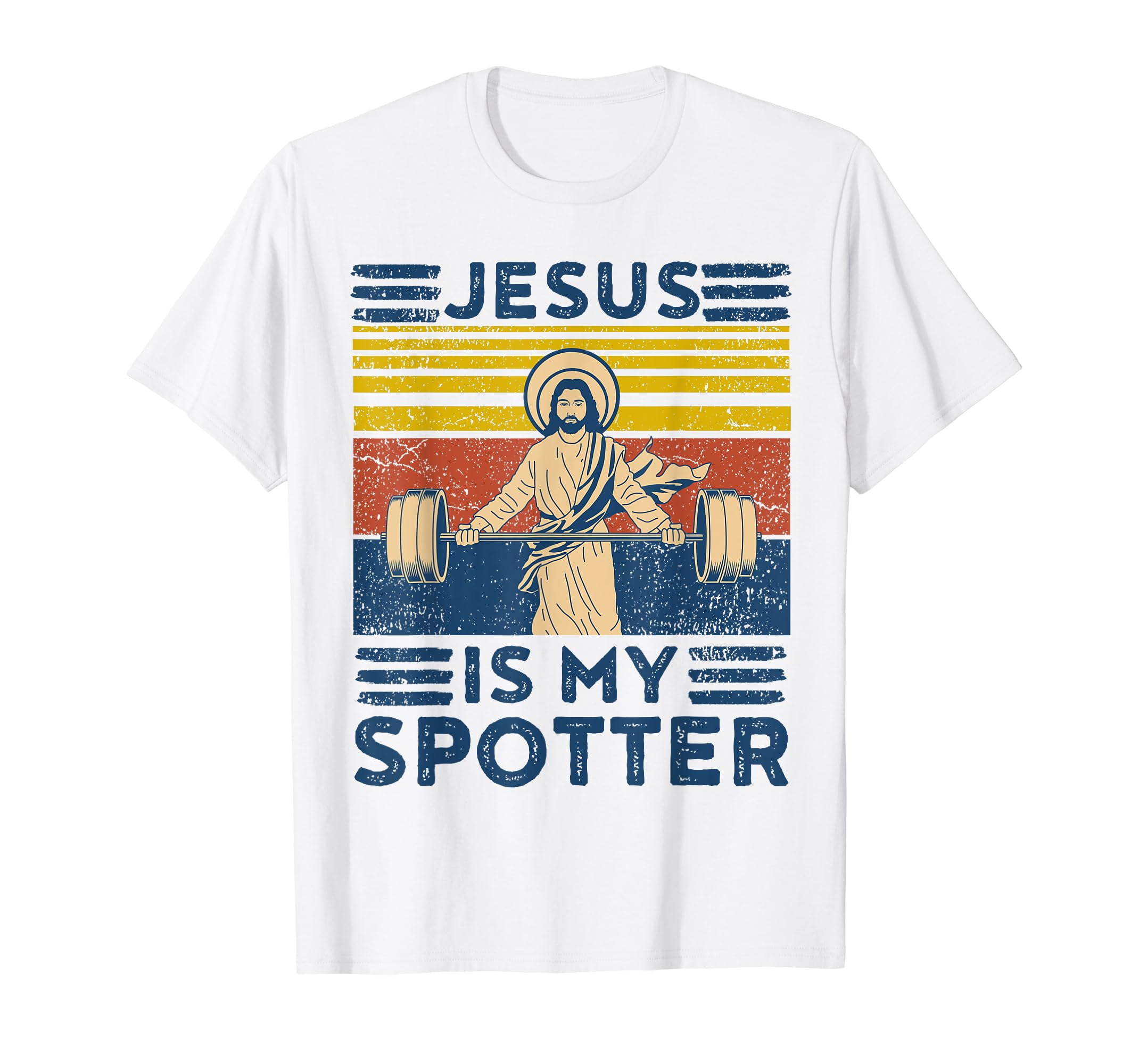 Funny Gym Shirt Jesus Is My Spotter Funny Workout Jesus White T-Shirt ...
