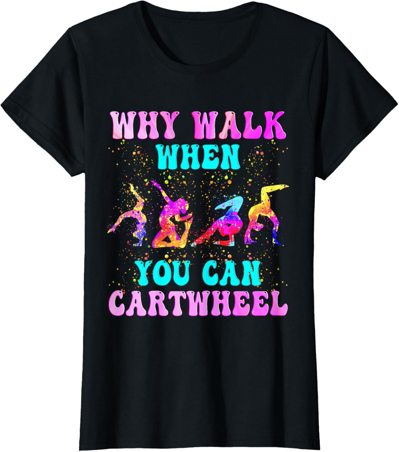 Funny Gymnastics Gymnast Gifts For Girl Women Cool Cartwheel T-Shirt ...