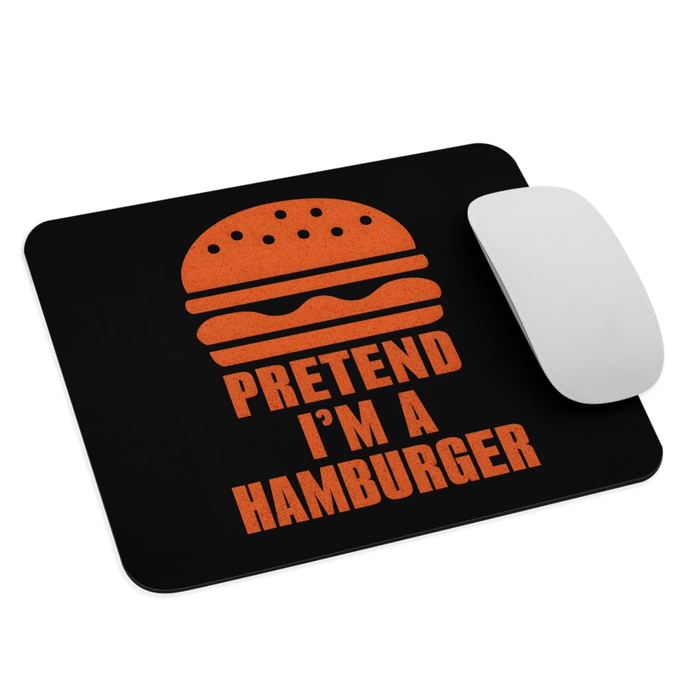 Funny Halloween Burger Mouse Pad, Pretend I'm a Hamburger - Walmart.com