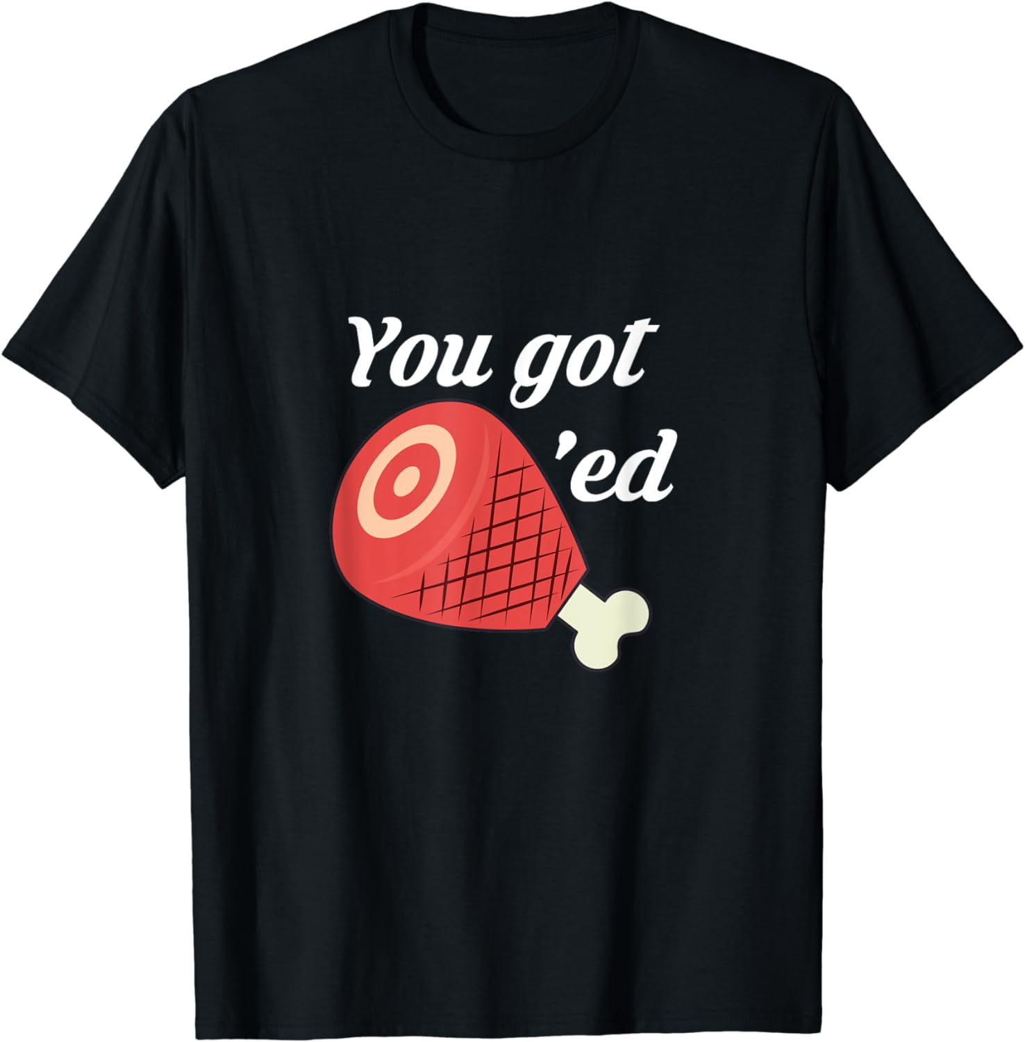 Funny Ham Design | You Got Hammed Hambone T-Shirt - Walmart.com