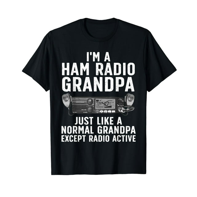 Funny Ham Radio Art For Grandpa Ham Operator Amateur Radio T-Shirt - Walmart.com