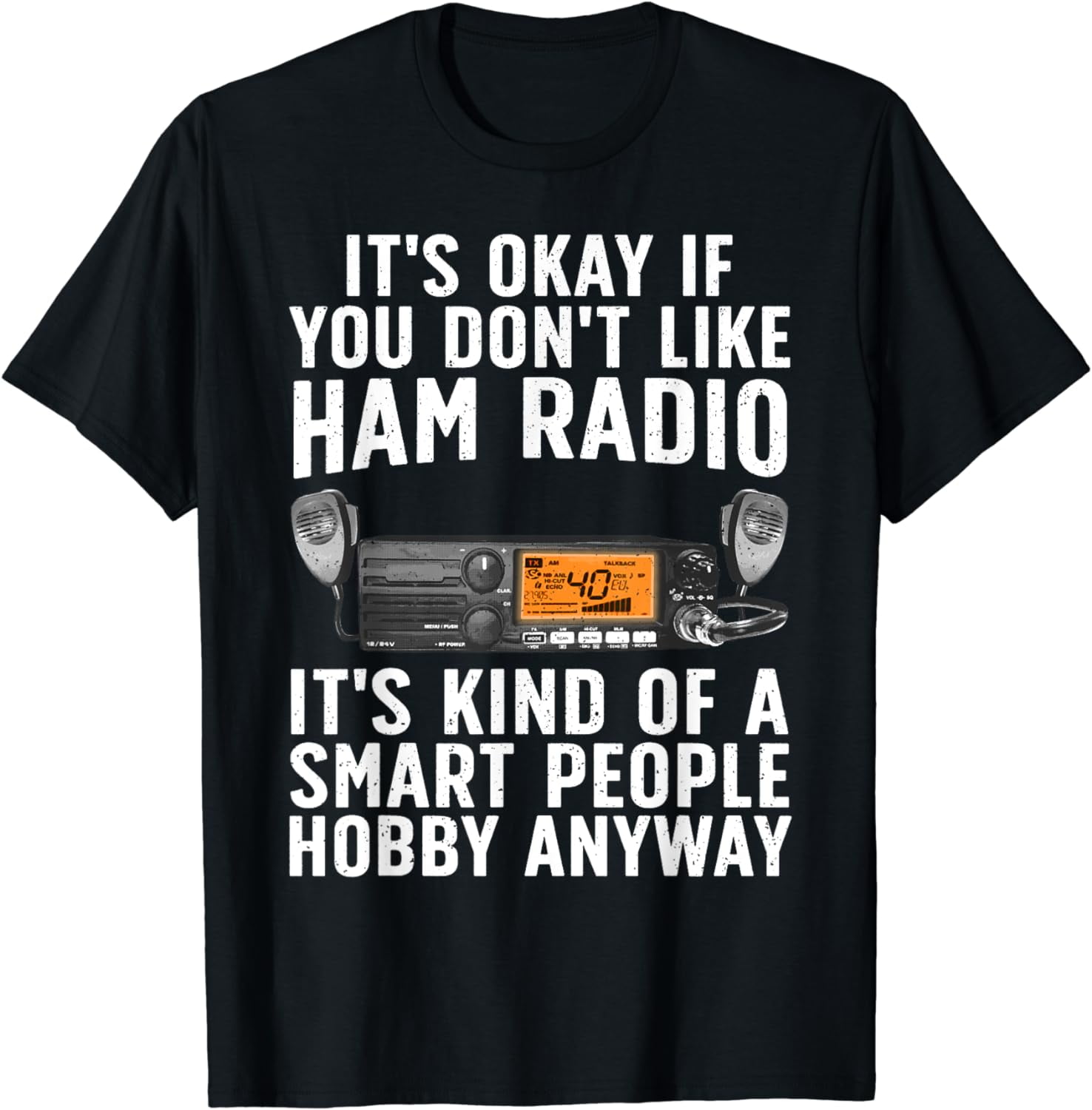 Funny Ham Radio Art For Men Women Ham Operator Amateur Radio Cotton T ...