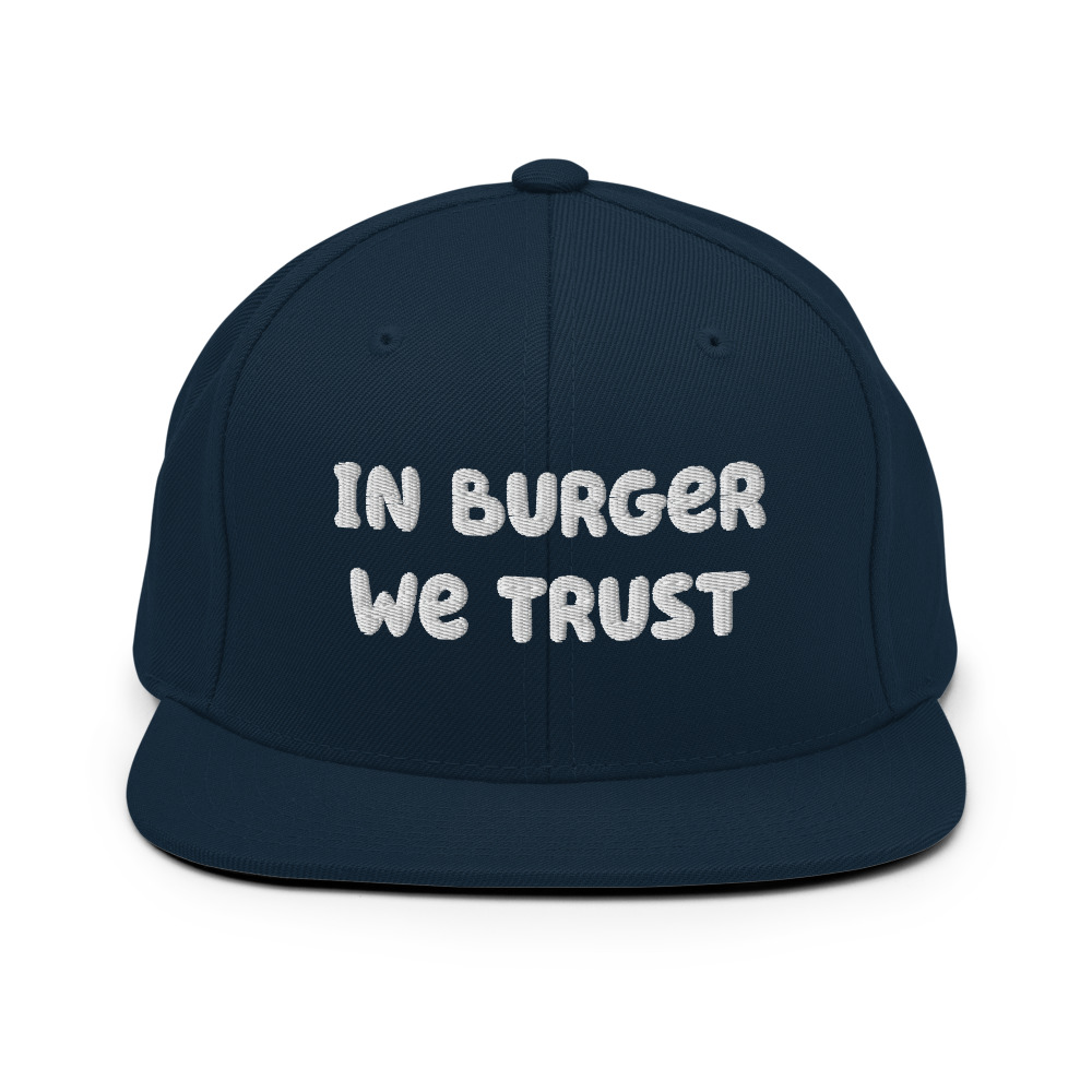 Funny Hamburger Lover Snapback Hat, In Burger We Trust- Embroidery (Dark Navy) - Walmart.com