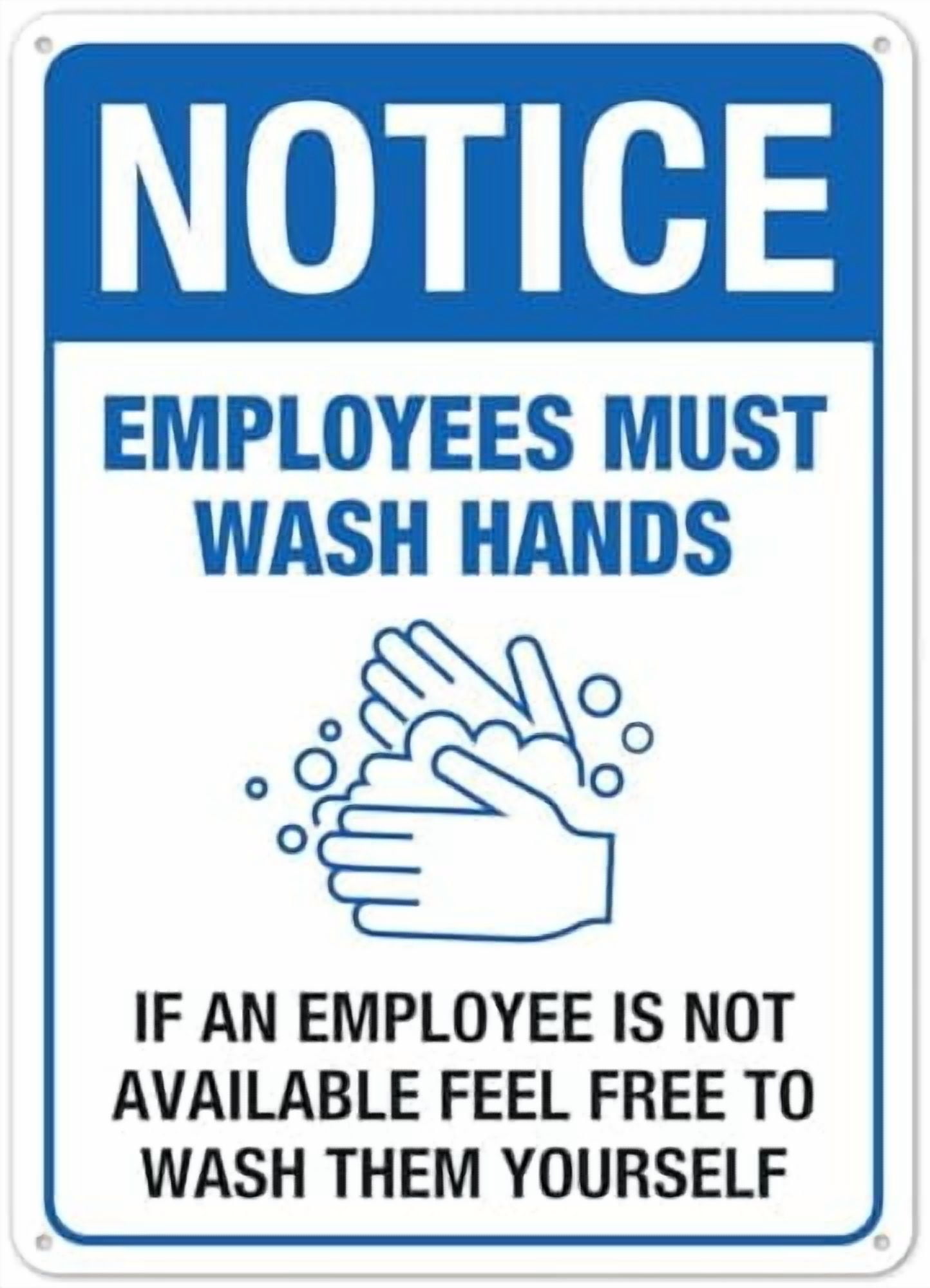 Funny Hand Washing Sign, Employees Must Wash Hands Sign Signs, Facility ...