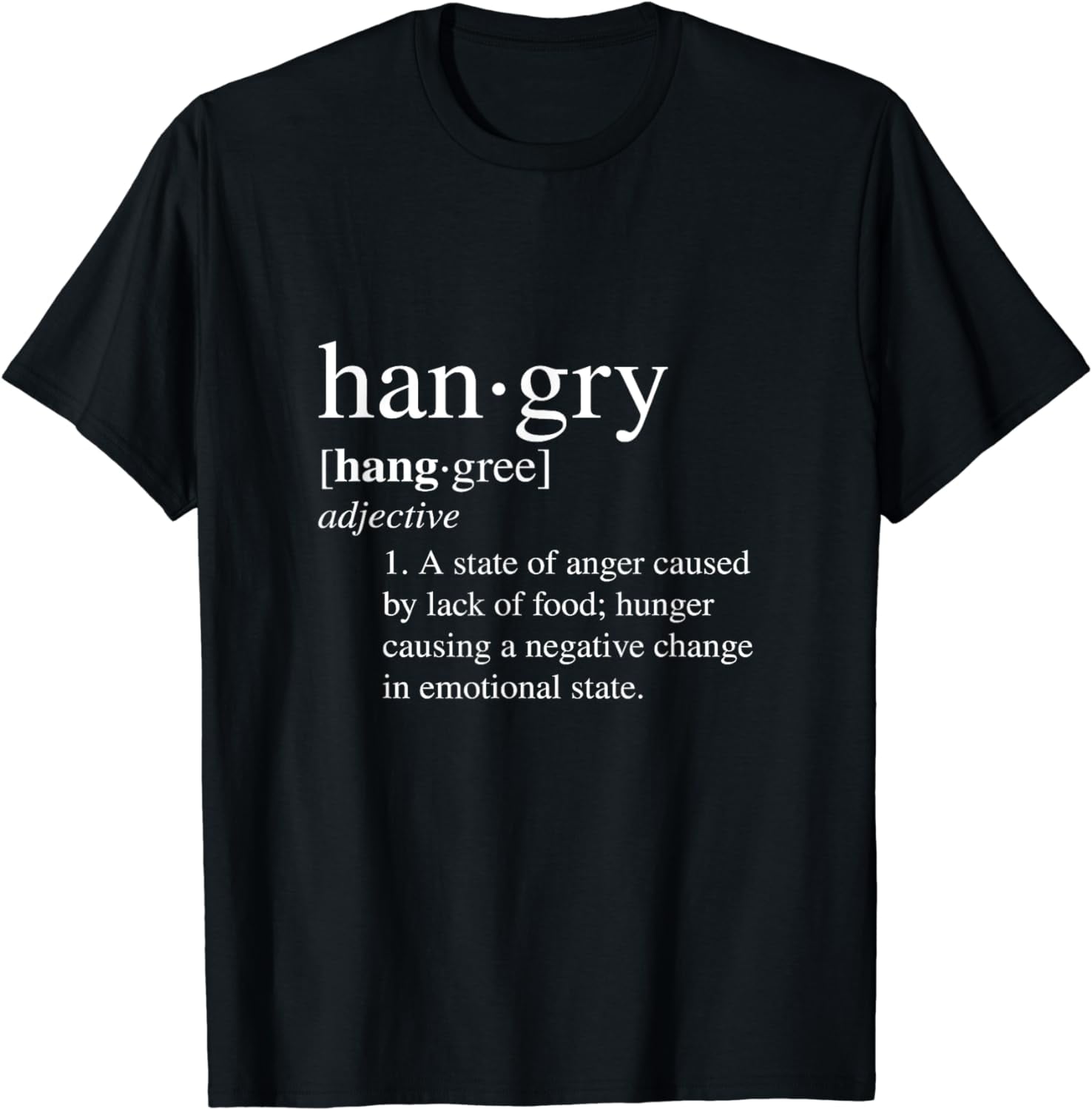 Funny Hangry Definition T-Shirt For Men Women Kids - Walmart.com