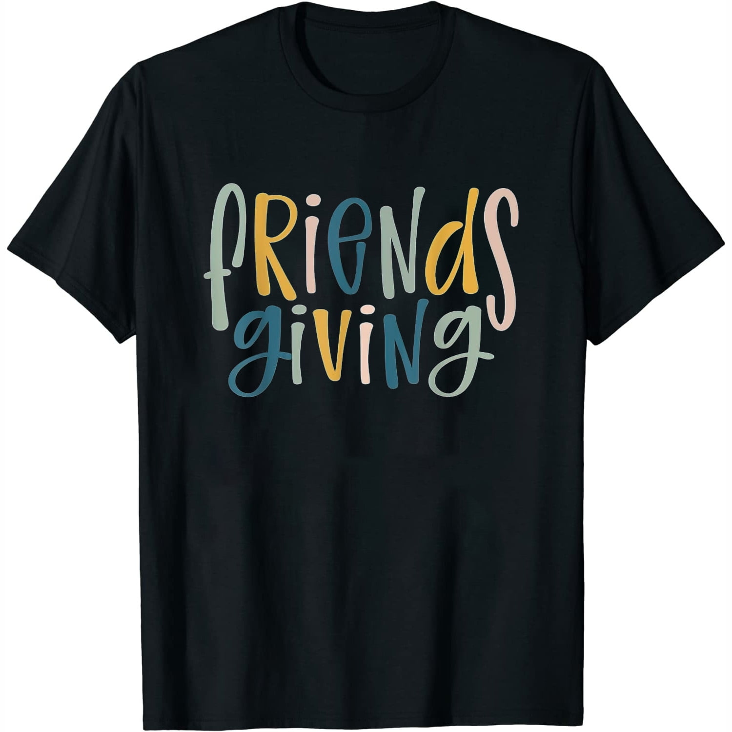 Funny Happy Friendsgiving Friends Giving Girls Women Cute T-Shirt White ...
