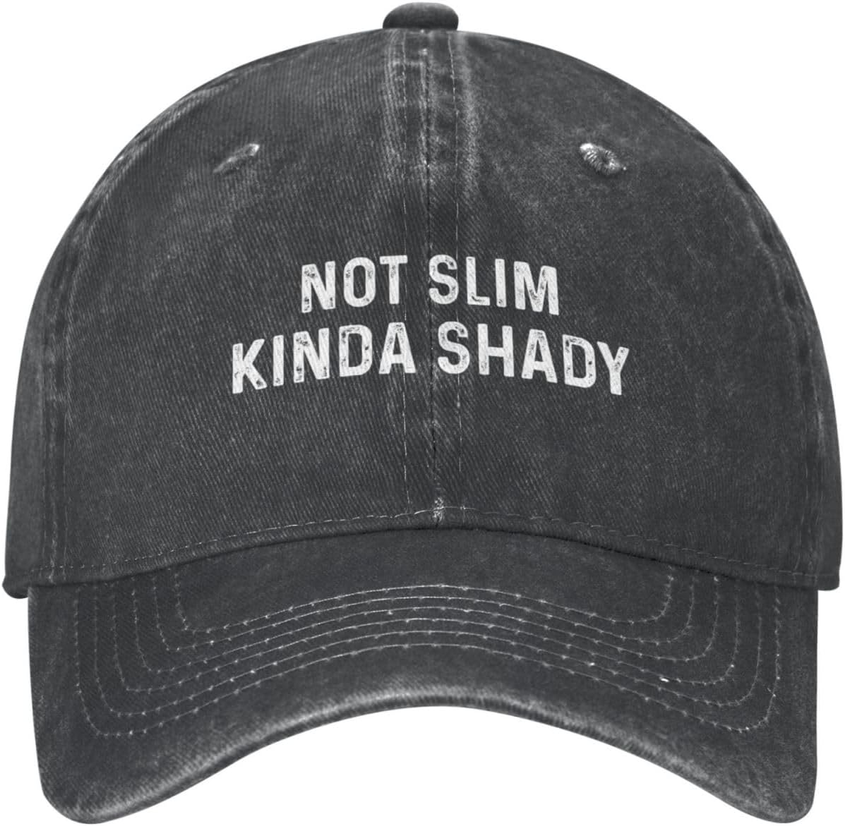Funny Hat Not Slim Kinda Shady Hat for Men Baseball Cap with Design ...