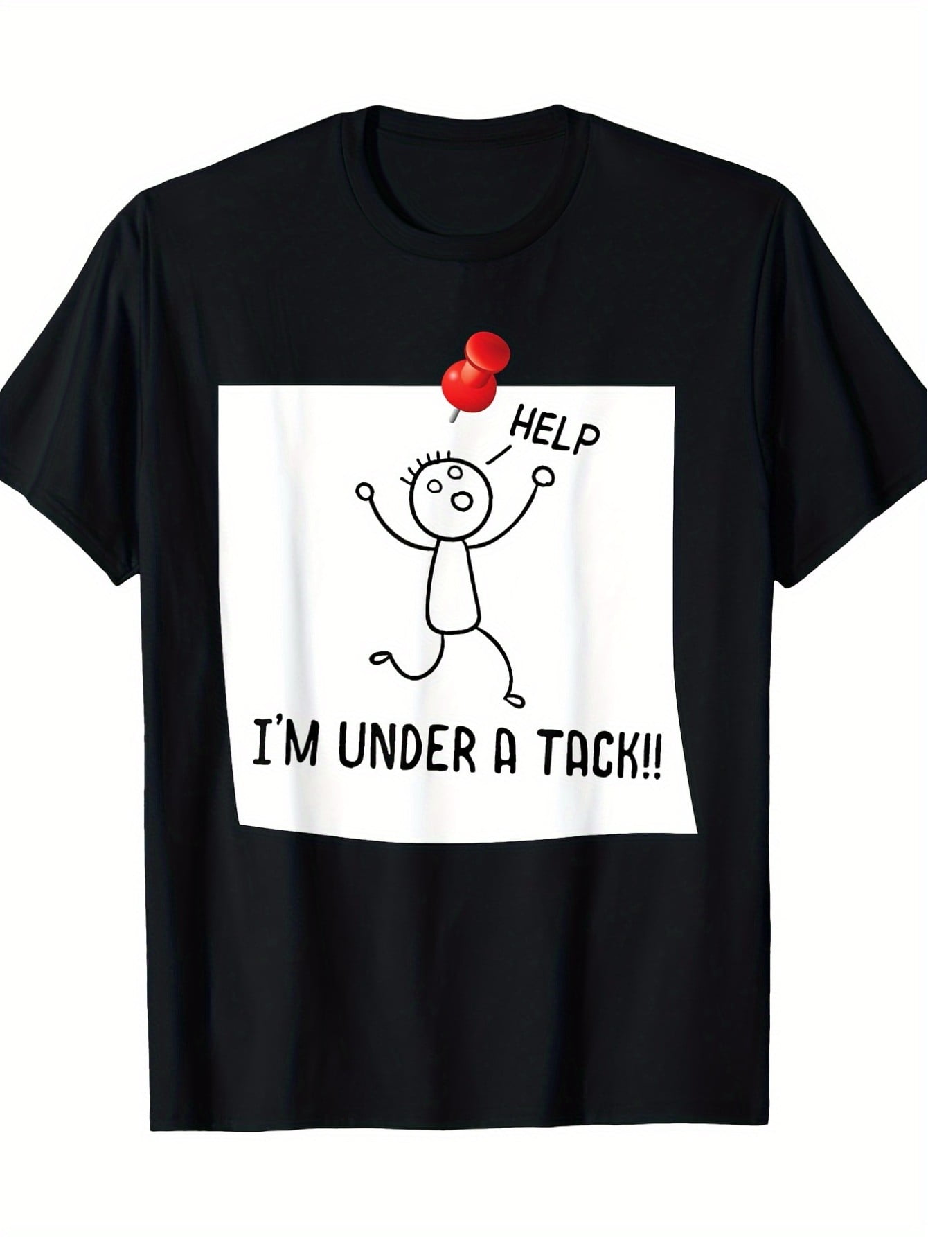Funny 'Help I'm Under A Tack' Stick for Man Graphic Tee - Men's Cotton ...