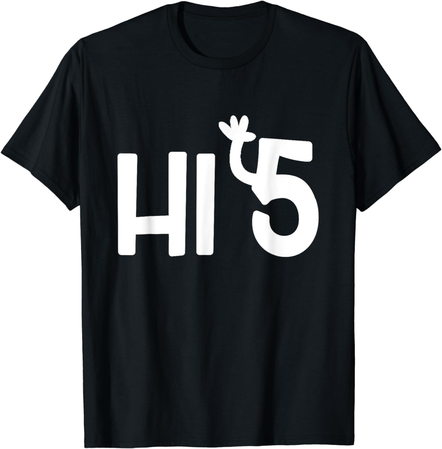 Funny, Hi 5 (High Five) Pun T-shirt. Sarcastic Joke Tee - Walmart.com