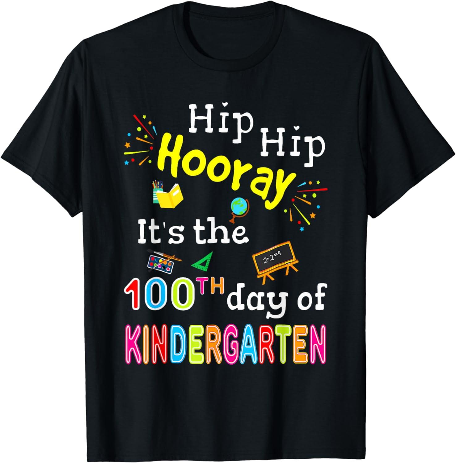 Funny Hip Hip Hooray Its The 100th Day Of School teacher T-Shirt ...