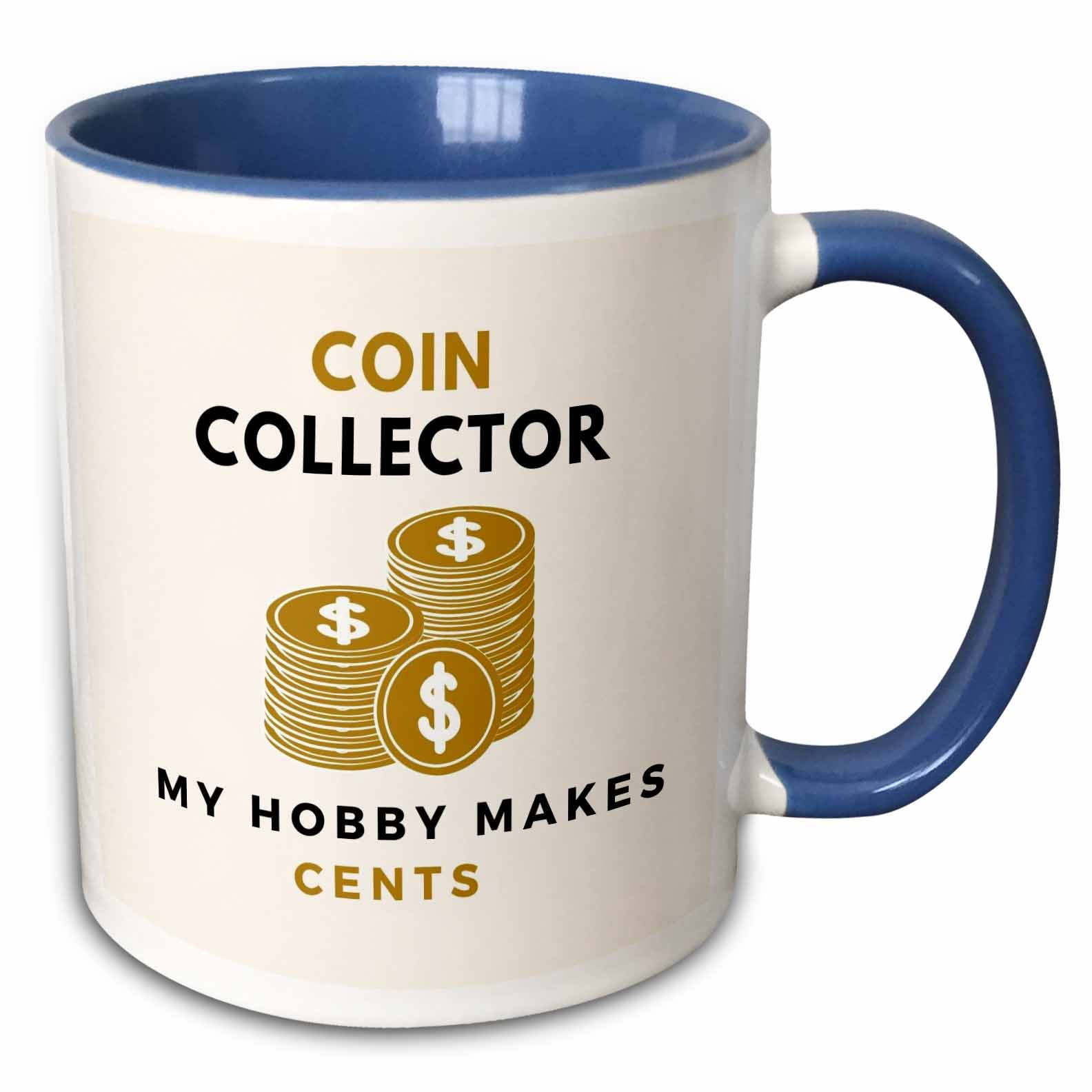 3drose, Funny Hobby with a Text of Coin Collector My Hobby Makes Cents ...