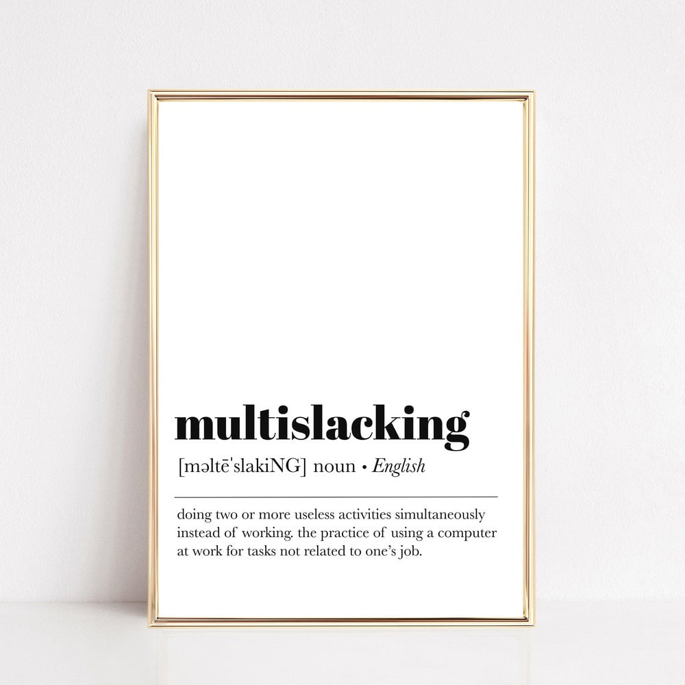Funny Home Office Decor, Multislacking Definition Print, Home Office ...