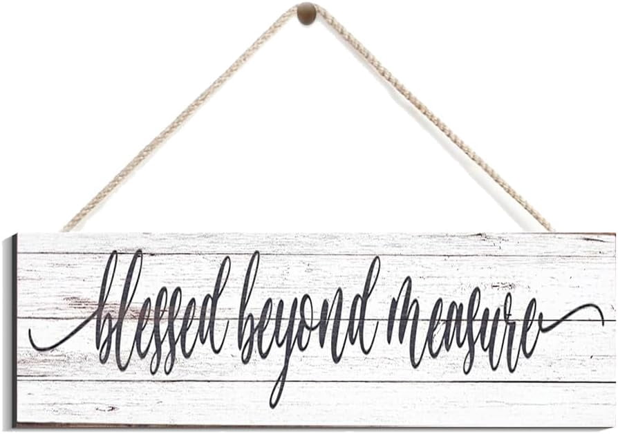Funny Home Wood Sign Blessed Beyond Measure Sign Wood Blessed Wall ...