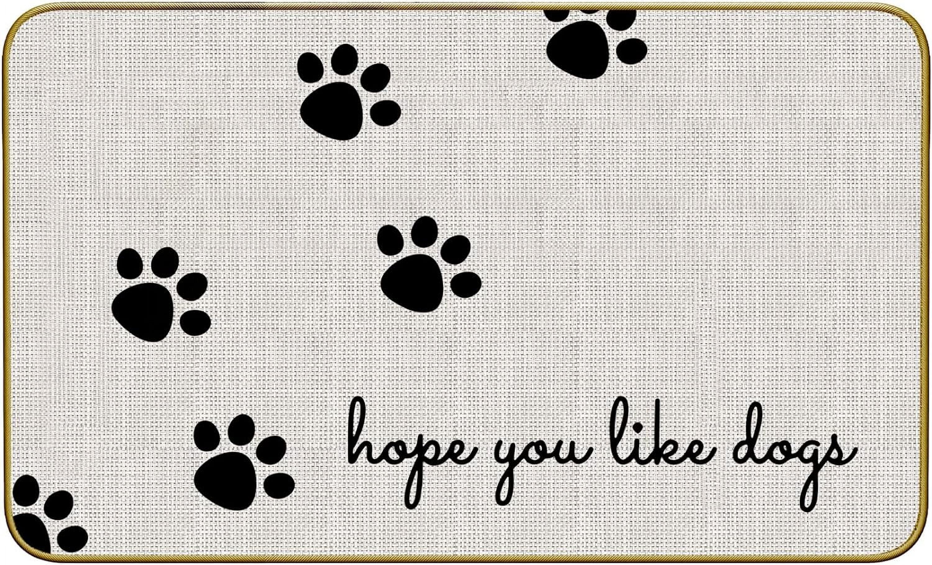 Funny Hope You Like Dogs Paw Doormat Door Mat for Home Entrance Dog ...
