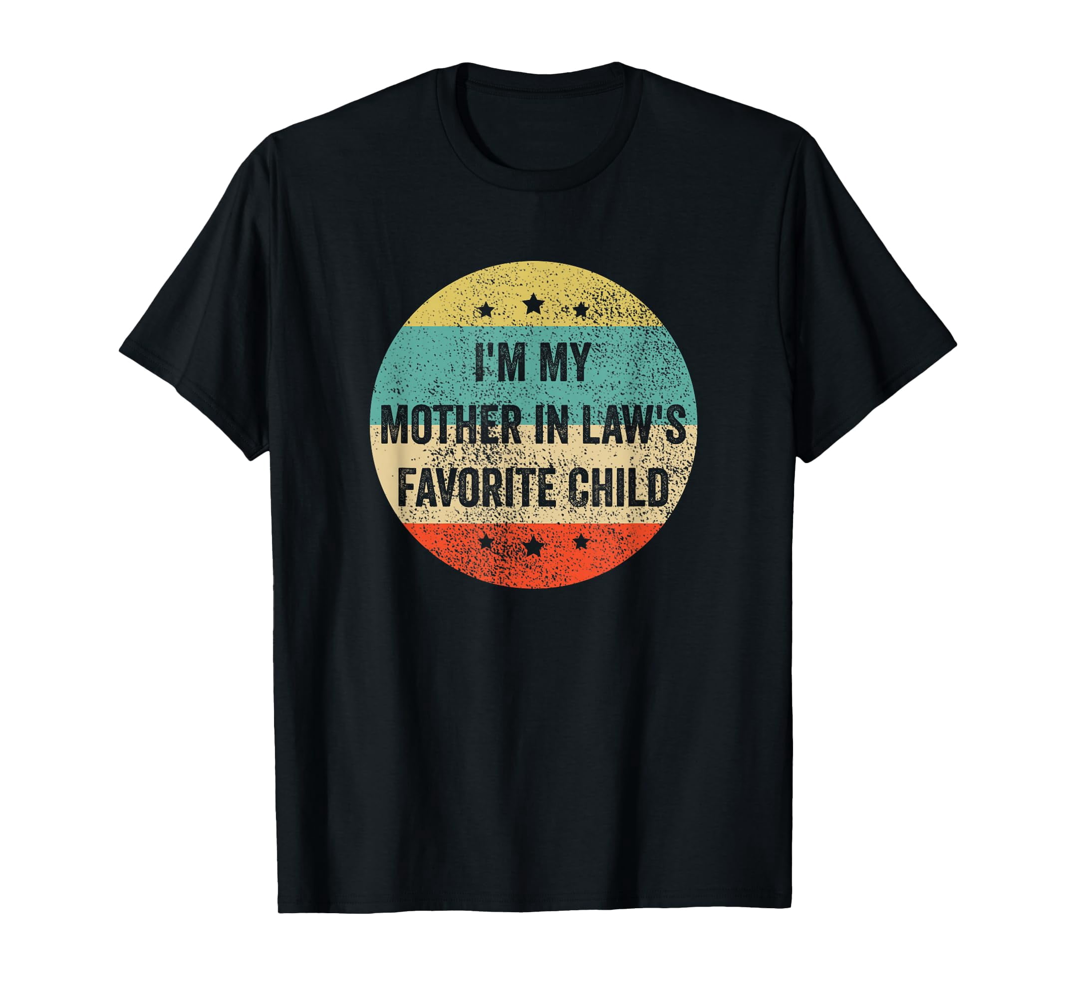 Funny Horizontal Stripe T-Shirt for Son-in-Law - I'm My Mother in Law's ...