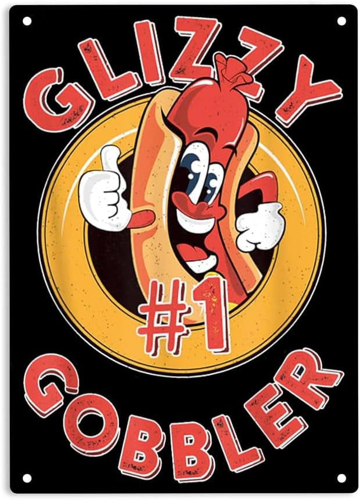 Funny Hot Dog #1 Glizzy Gobbler Signs Metal Tin Sign, Hot Dog Poster ...