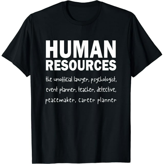 Funny Human Resources Gifts Funny Gift for HR Definition T-Shirt ...