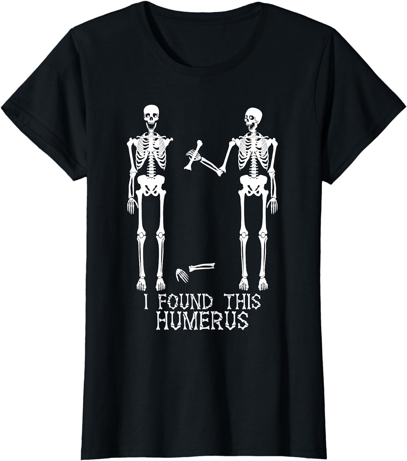 Funny Humerus Shirt - For Men and Women with Humors T-Shir - Walmart.com
