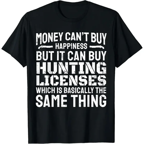 Funny Hunting License Quote for Hunter Graphic Short Sleeve T-Shirt ...