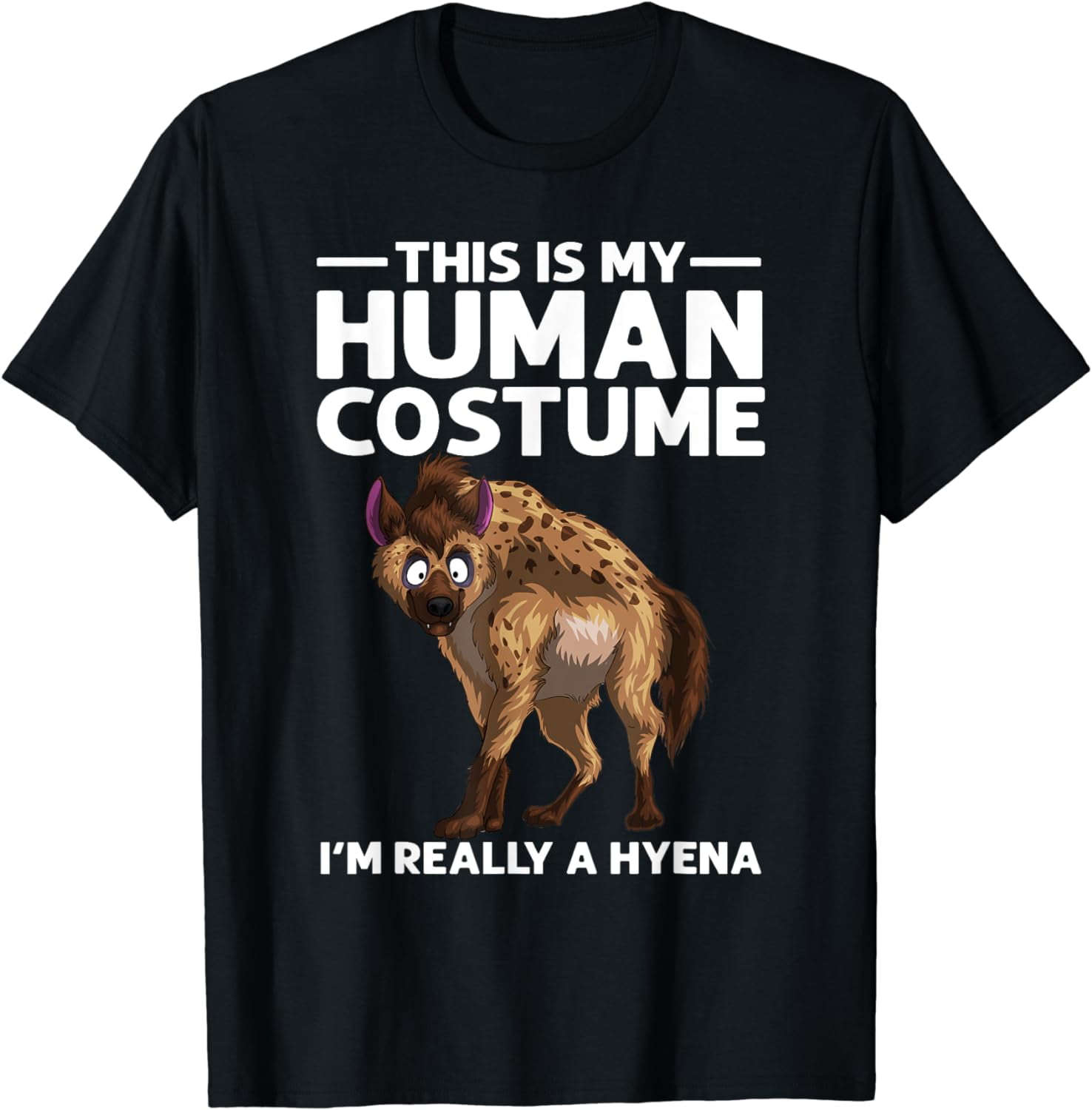 Funny Hyena For Men Women Zoo Keeper Africa Tanzania Animal T-Shirt ...