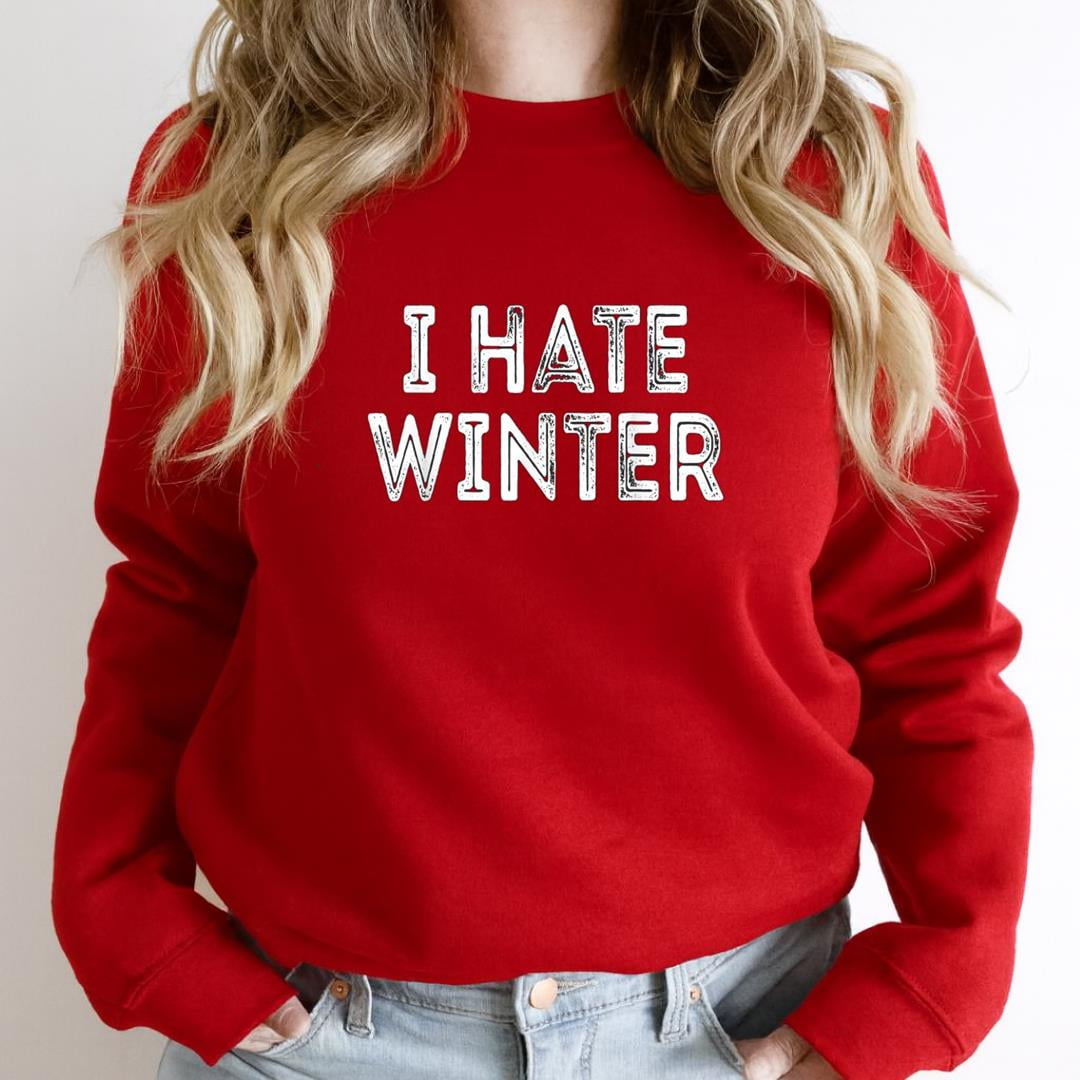 Funny I Hate Winter Hate Cold Weather Summer Lover Seasons Graphic ...