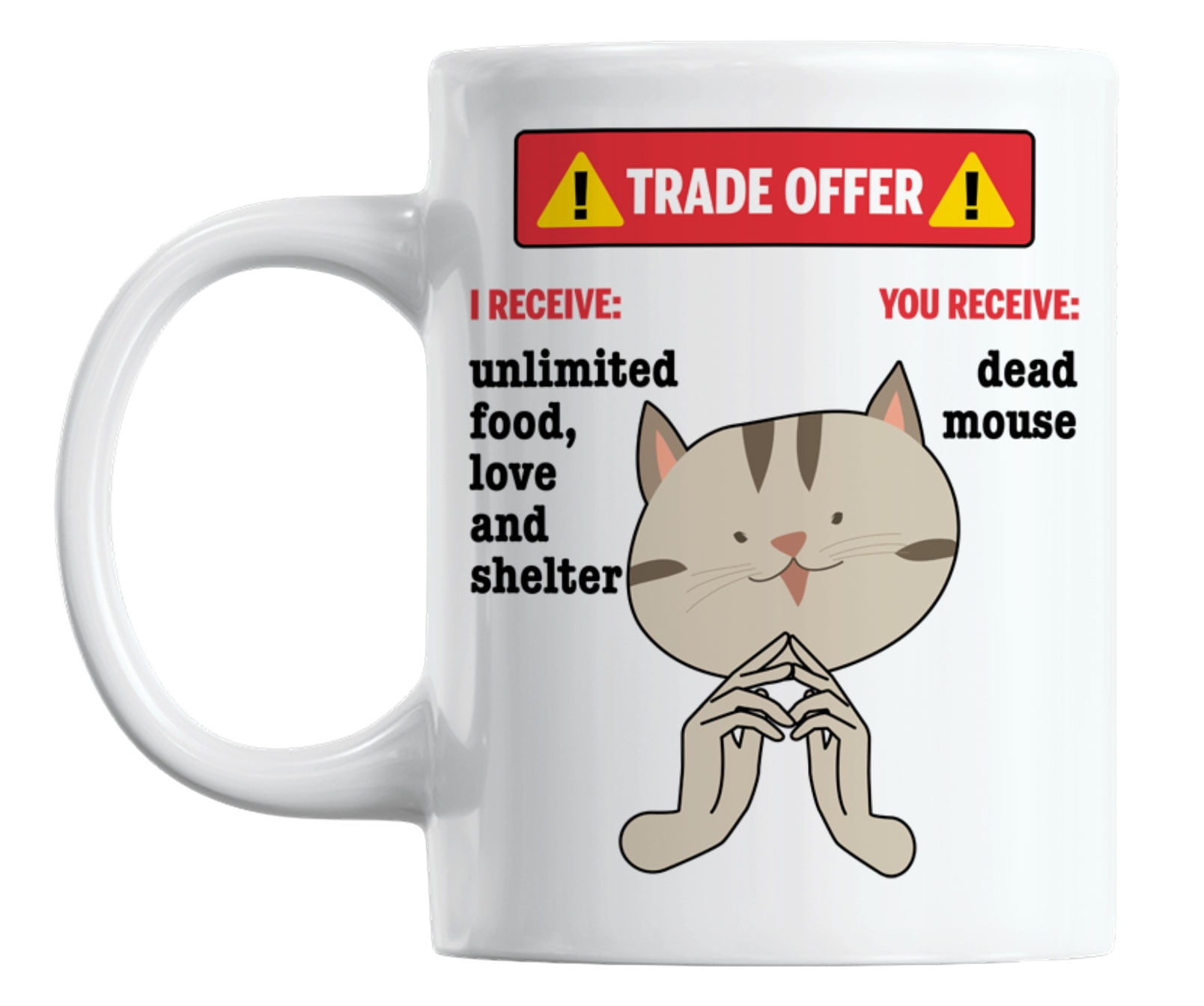 Funny I Have a Trade Offer Meme Quotes feat. a Cat Coffee & Tea Mug ...