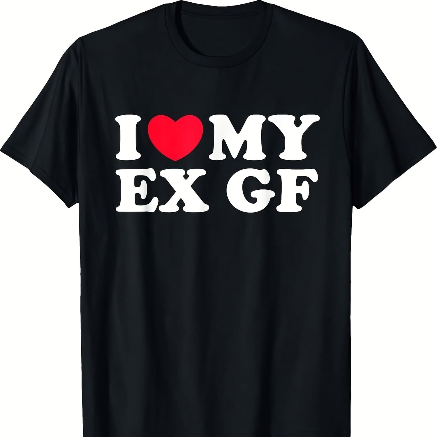 Funny I Heart My Ex GF I Love My Ex Girriend T-S1Hirt - Walmart.com