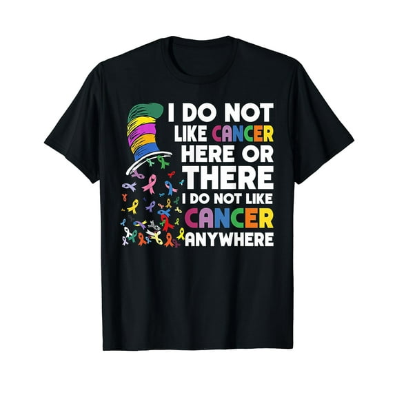 Funny I Do Not Like Cancer Here Tee Shirt - Women's Cancer Awareness T ...