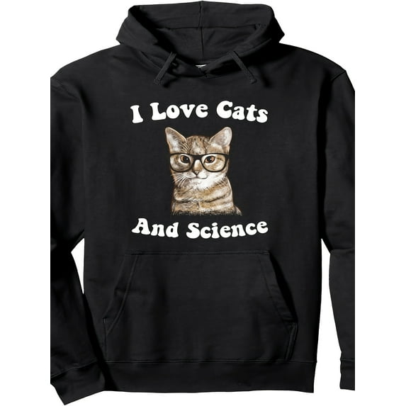 Funny I Love Cats & Science Hoodie - Cozy Fleece-like Texture ...