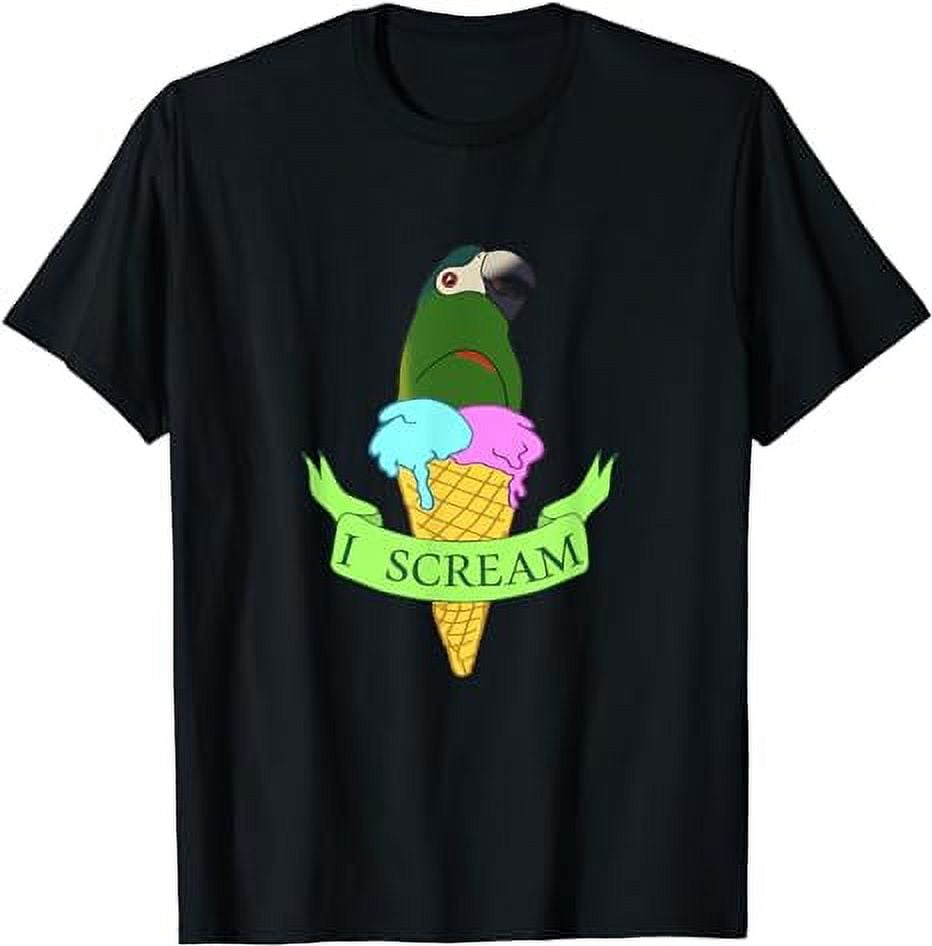 Funny I Scream Ice Cream Hahn's Macaw Pet Birb memes Parrot T-Shirt ...