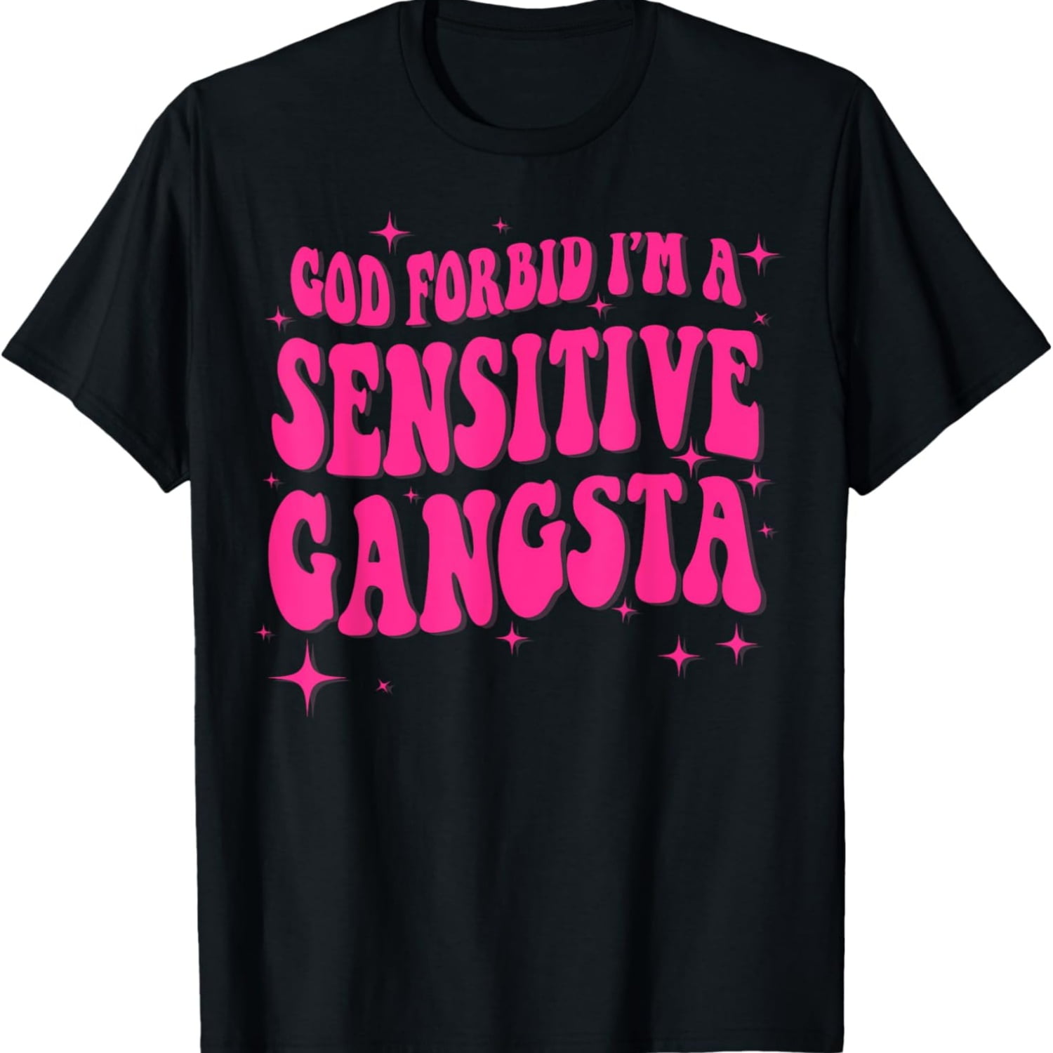 Funny I'm A Sensit Gangsta Cute Cozy Love T-Shirt - Walmart.com