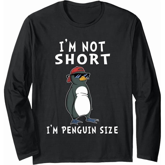 Funny I'm Not Short I'm Penguin Size Sweatshirt with Penguin Graphic ...