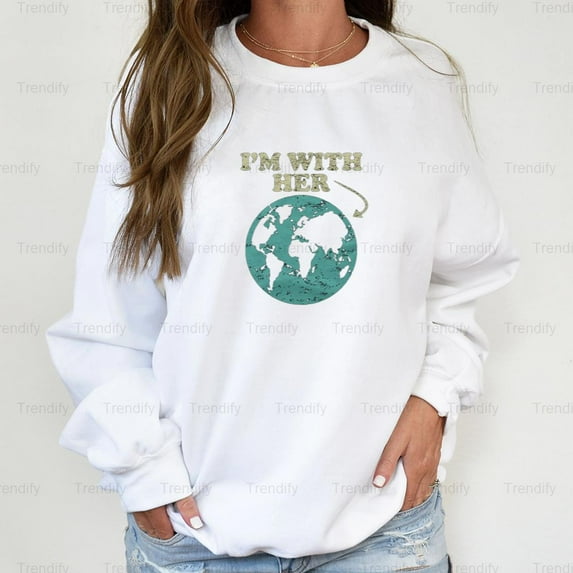 Funny I'm With Her Global Warming Climate Change Graphic Unisex ...
