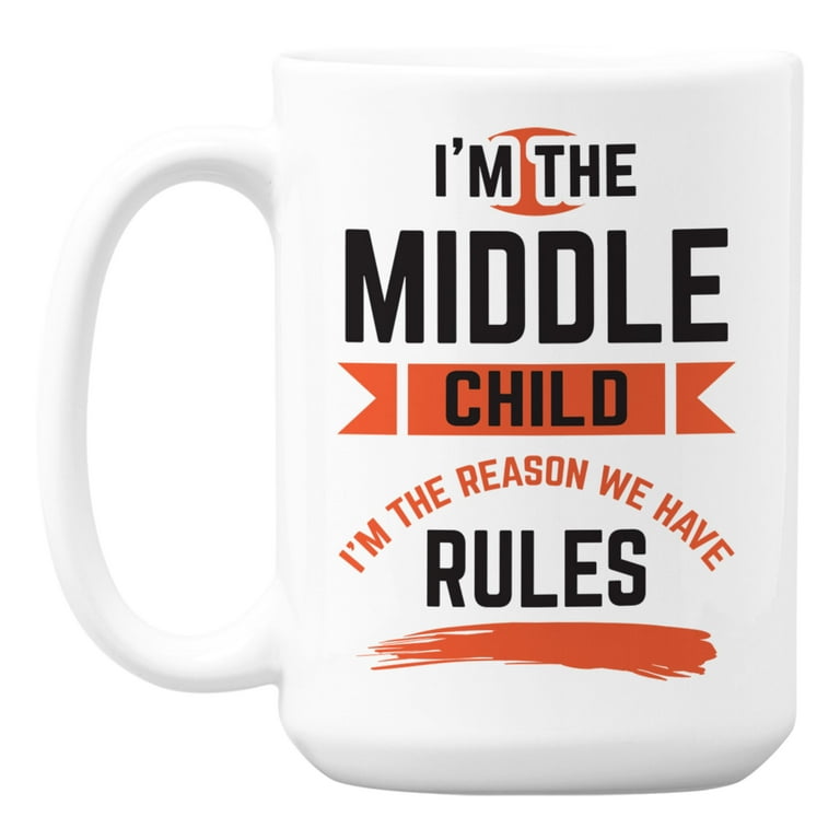 Middle Child Funny Quotes