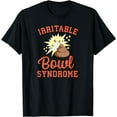 Funny IBS Pooping Joke Irritable Bowel Syndrome Bowling Pun T-Shirt ...