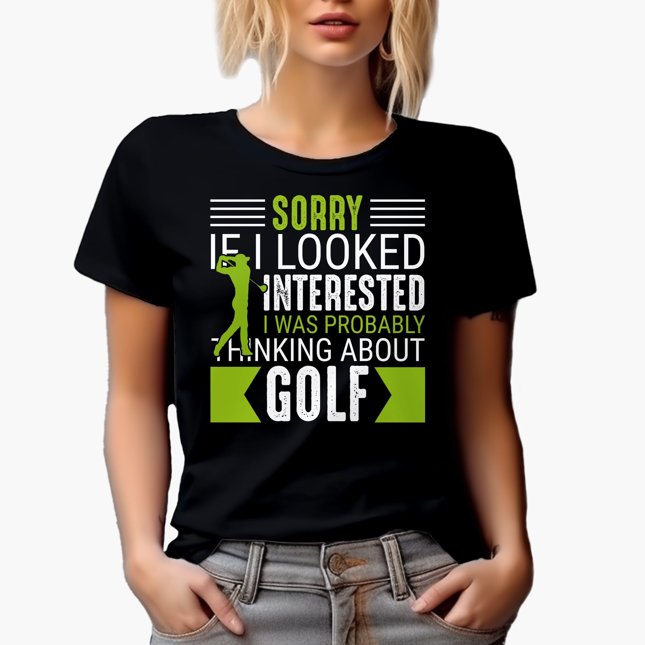 Funny If I Look Interested, I Was Thinking About Golf Quote, Golf ...