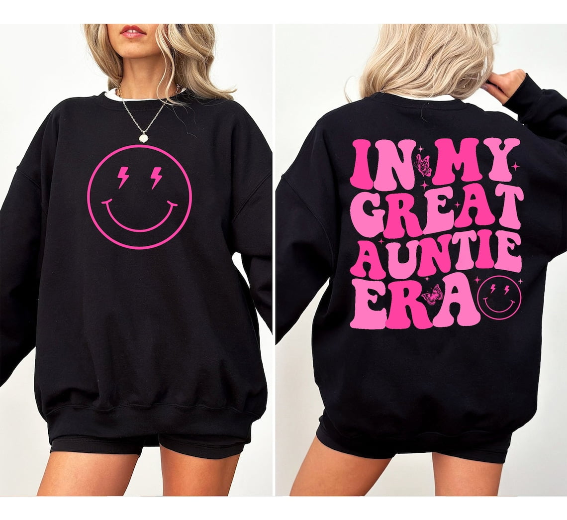 Funny In My Great Auntie Era Sweatshirt Great Auntie Shirt Great Aunt