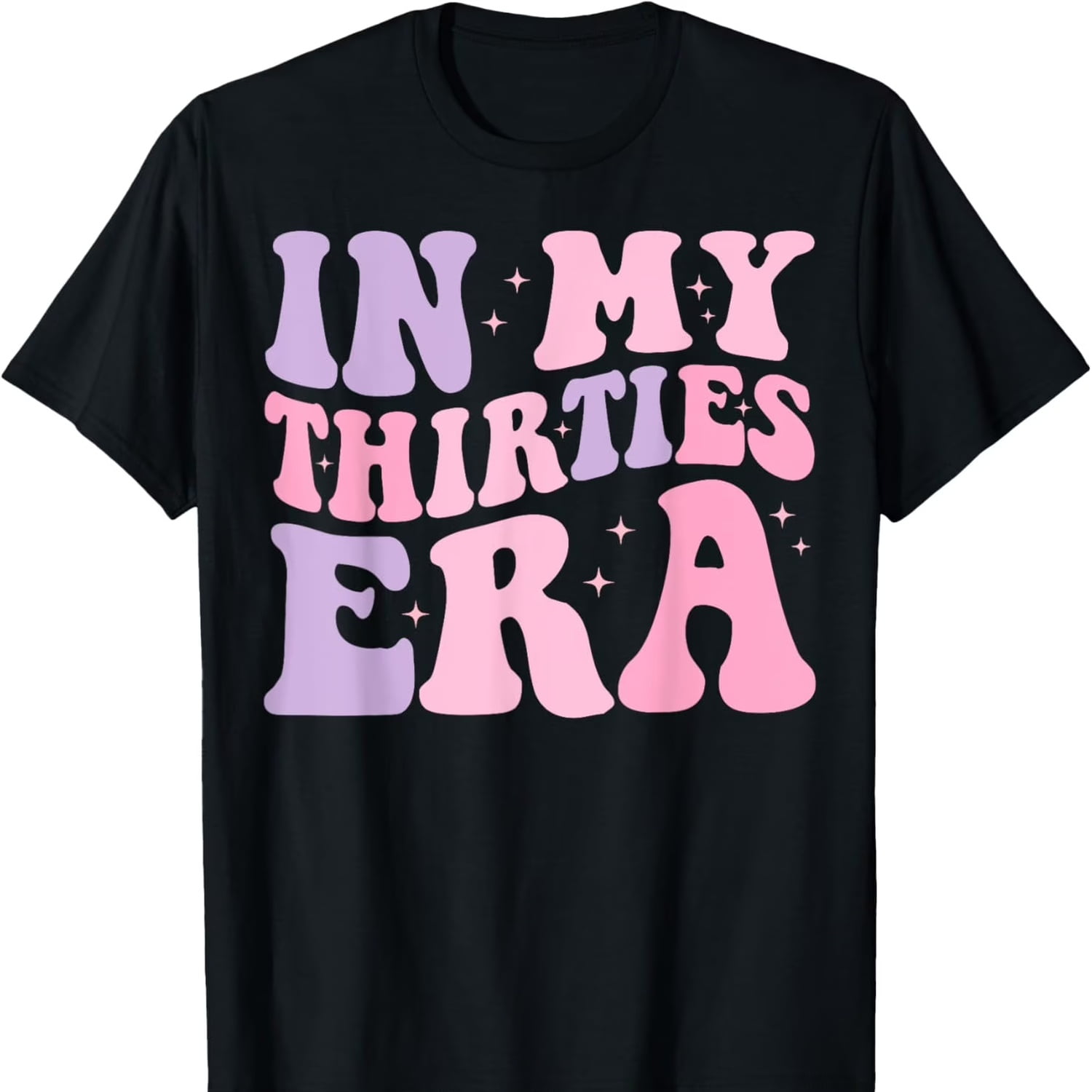 Funny In My Thirties Era 30th Thirty Birthday 30 Years Old T-S1Hirt ...